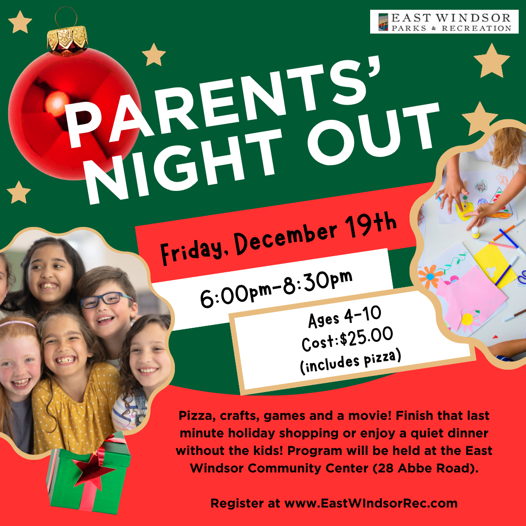 East Windsor Parks & Recreation: Parents' Night Out